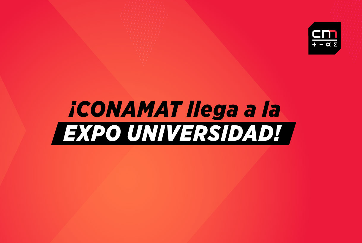 ¡CONAMAT llega a la Expo Universidad 2025!